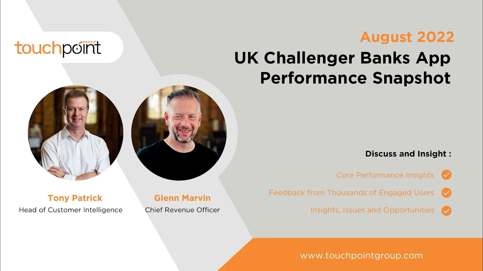 August 2022 UK Challenger Banks App Performance Snapshot | Touchpoint Group